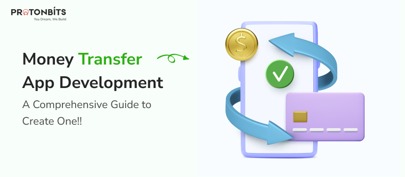 Build Money Transfer App | Money Transfer App Development