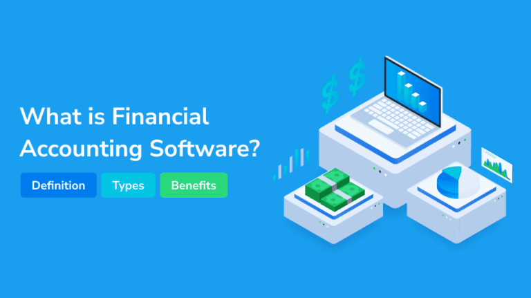 What is Financial Accounting Software?