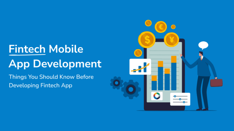 Fintech Mobile App Development - Comprehensive Guide