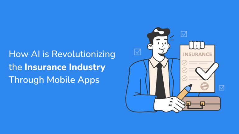 AI in Insurance Industry: Enhancing with Insurance Mobile Apps