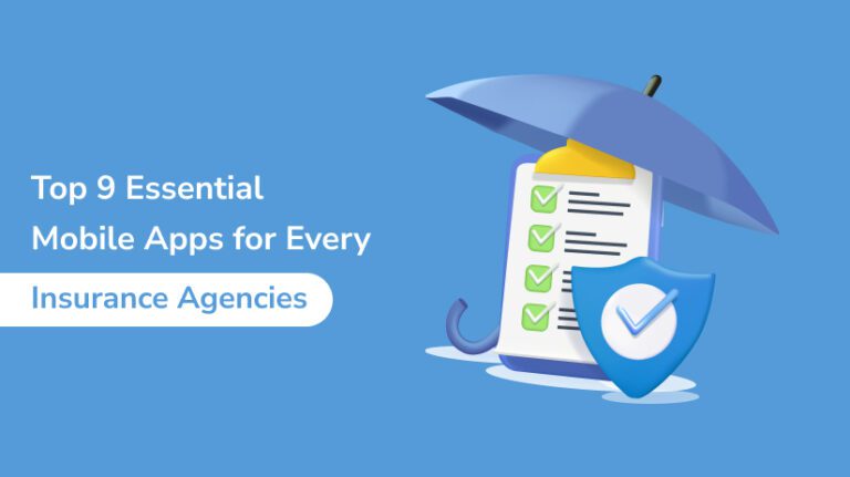 Insurance Mobile Apps for Insurance Agency: Top 9 Picks for 2024